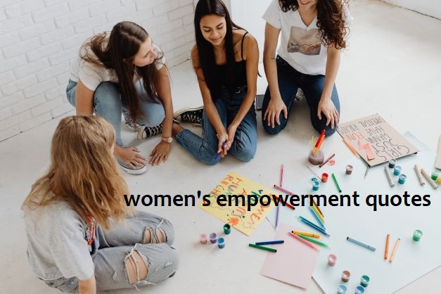 Women's Empowerment: Inspiring Quotes and Their Meanings